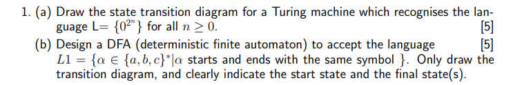 Solved (a) Draw the state transition diagram for a Turing | Chegg.com