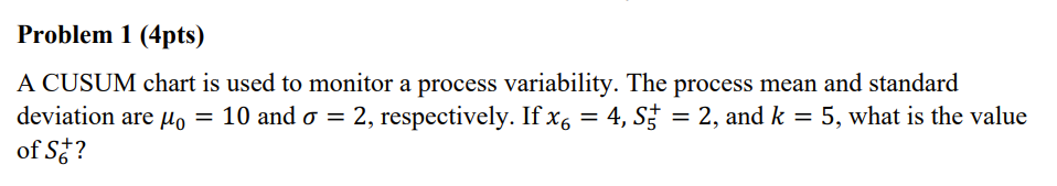 A CUSUM chart is used to monitor a process | Chegg.com