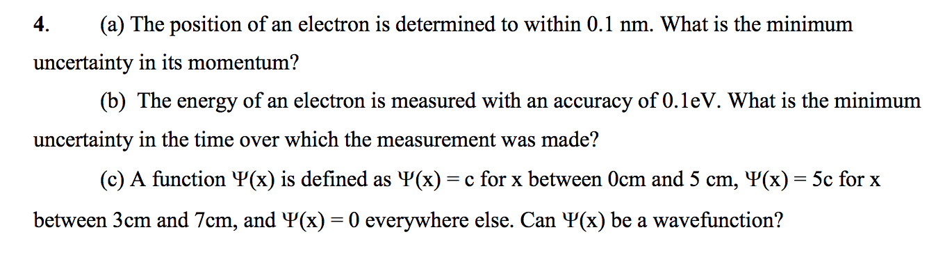 Solved 4. (a) The position of an electron is determined to | Chegg.com