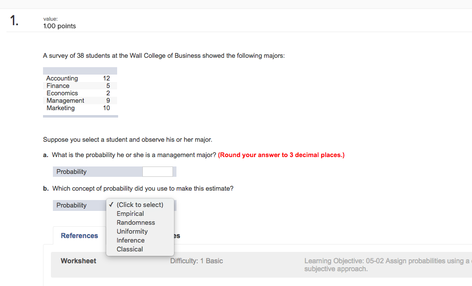 Solved value: 1.00 points A survey of 38 students at the | Chegg.com