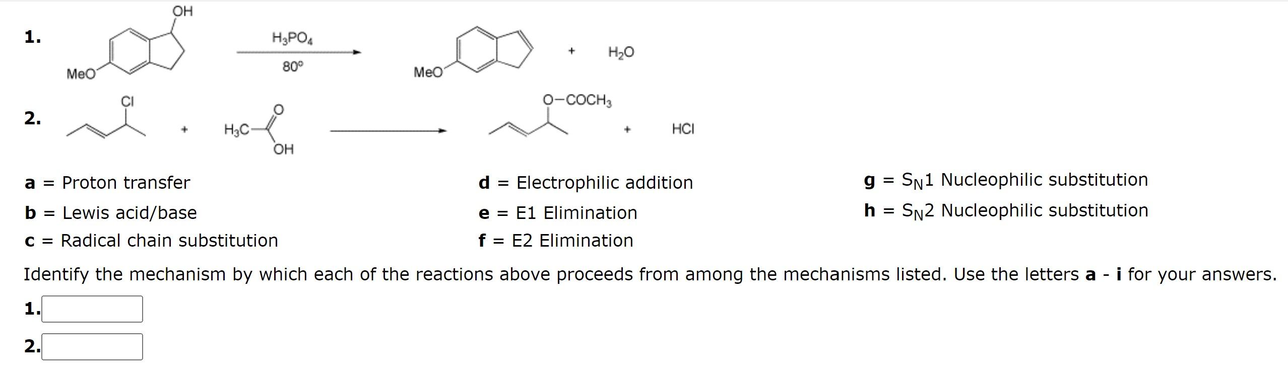 Solved 1. 2. a= Proton transfer d= Electrophilic addition | Chegg.com