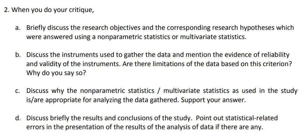 Solved 2. When you do your critique, a. Briefly discuss the | Chegg.com
