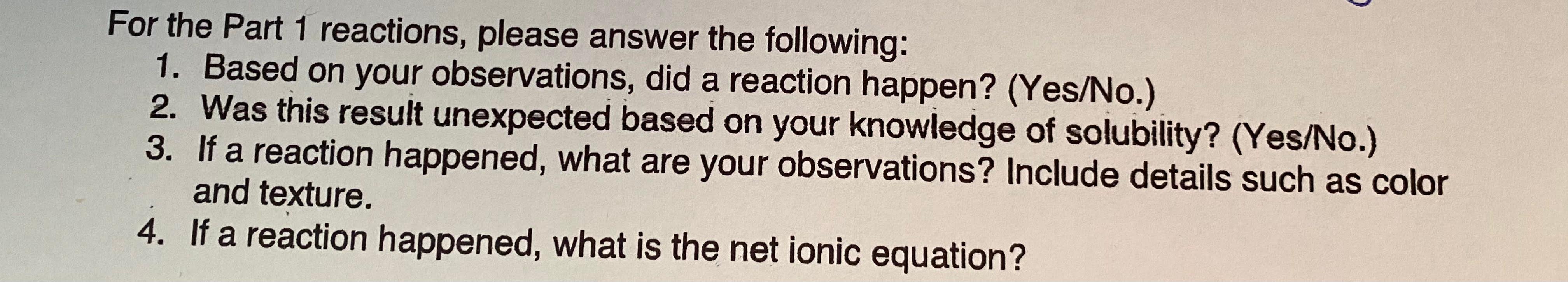 Solved For the Part 1 reactions, please answer the | Chegg.com