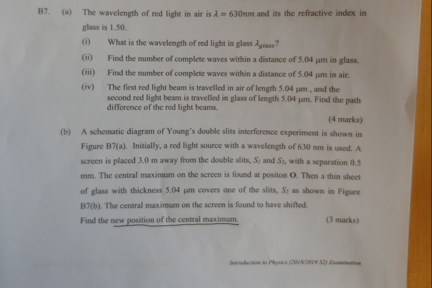 Solved B7. The wavelength of red light in air is 1 = 630nm | Chegg.com