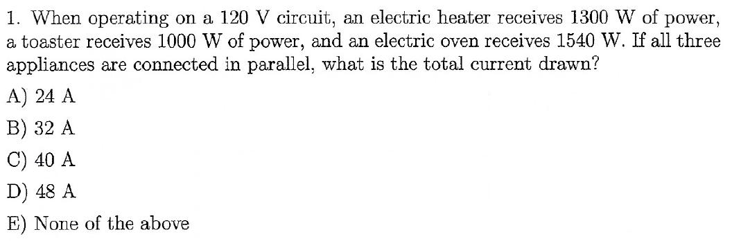 Solved 1. When operating on a 120 V circuit, an electric | Chegg.com