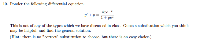 Solved 10. Ponder the following differential equation. 4.zez | Chegg.com