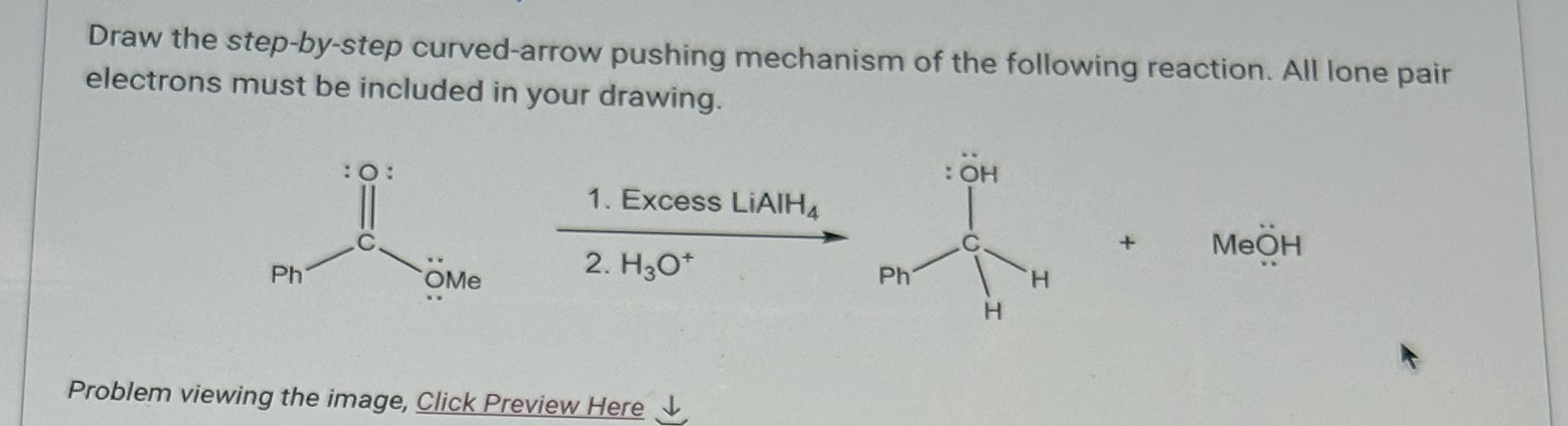 Solved Draw the step-by-step curved-arrow pushing mechanism | Chegg.com