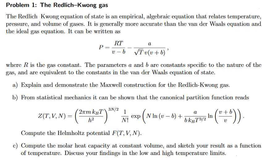 Solved The Redlich–Kwong equation of state is an | Chegg.com
