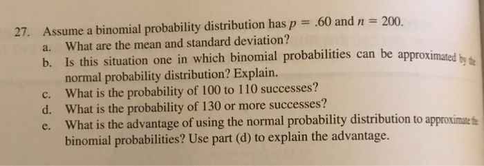 Solved Assume a binomial probability distribution has p = | Chegg.com