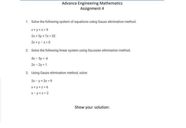 Solved Advance Engineering Mathematics Assignment 4 1. Solve | Chegg.com