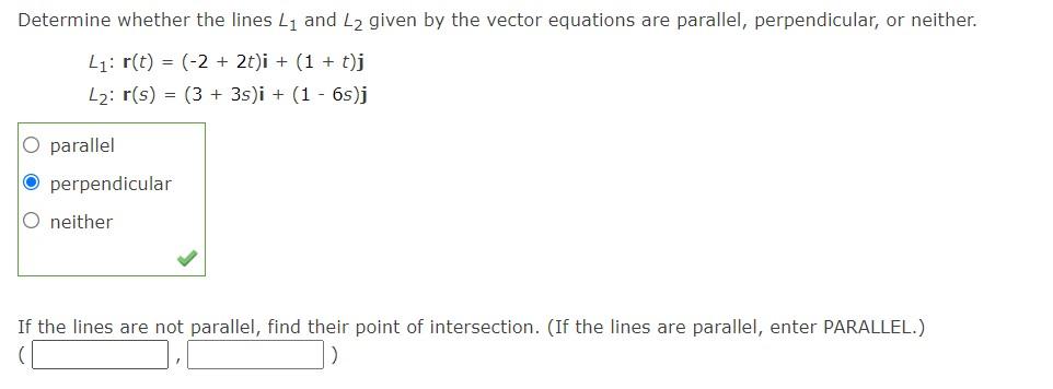 Solved Determine whether the lines L1 and L2 given by the | Chegg.com