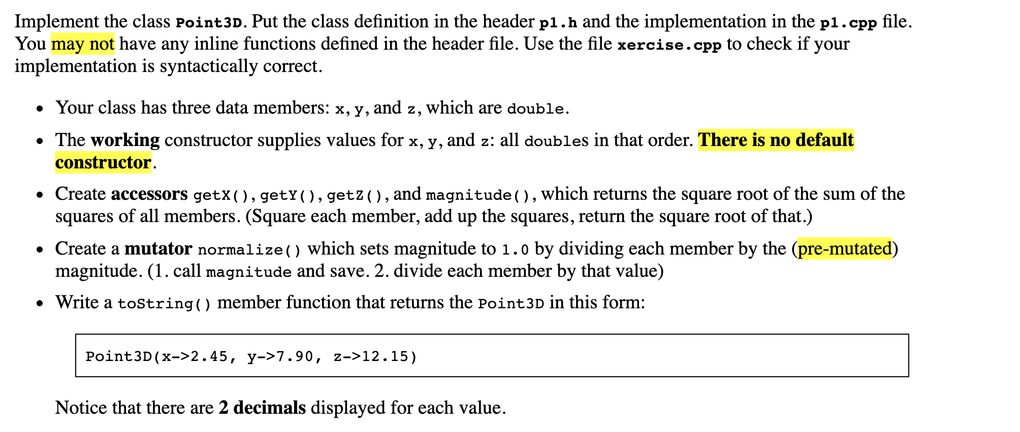 Solved Implement The Class Point3d Put The Class Definition