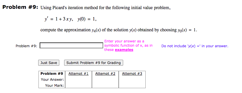 Solved Problem #9: Using Picard's iteration method for the | Chegg.com