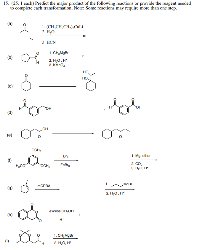 Solved 15. (25, 1 each) Predict the major product of the | Chegg.com