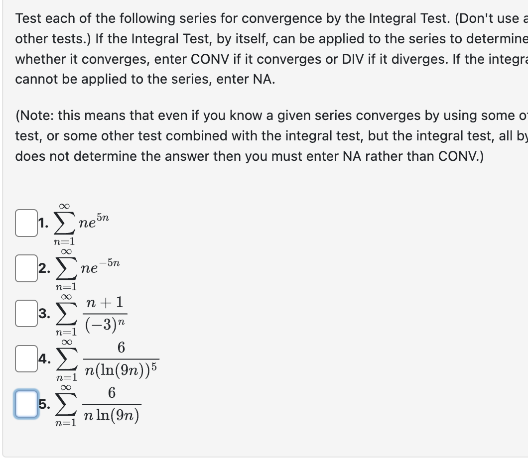 Solved Test each of the following series for convergence by | Chegg.com