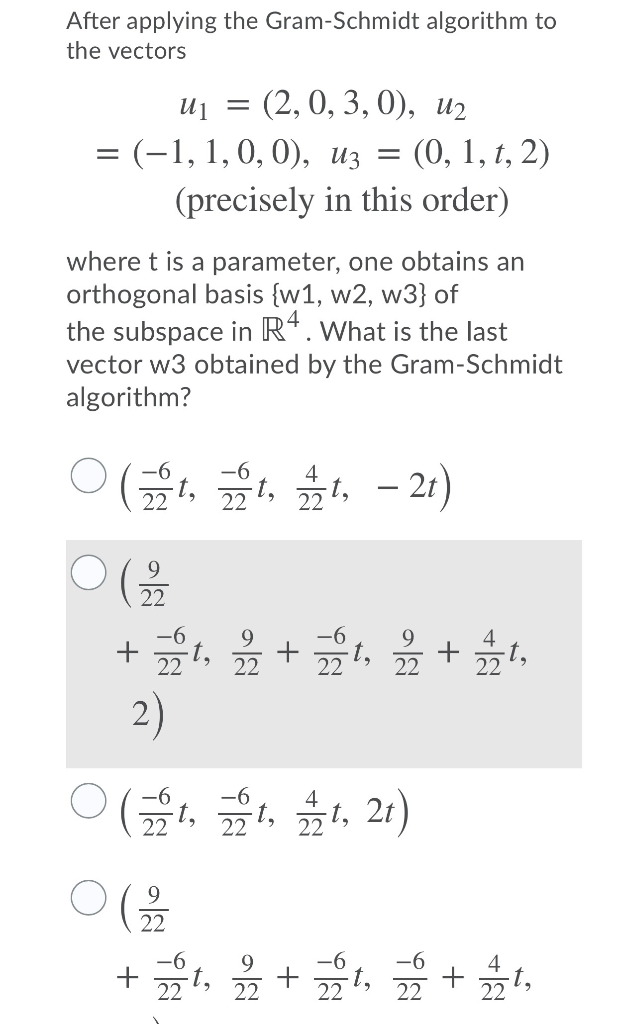 Solved After applying the Gram-Schmidt algorithm to the | Chegg.com