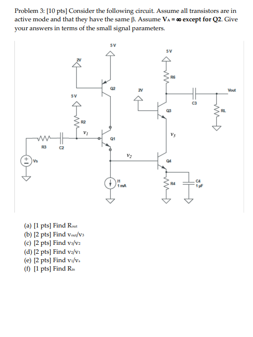 Solved Problem 3: [10 pts] Consider the following circuit. | Chegg.com