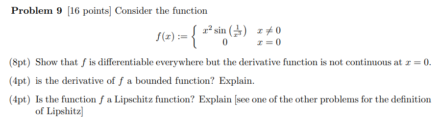 Solved Problem 9 [16 points] Consider the function | Chegg.com