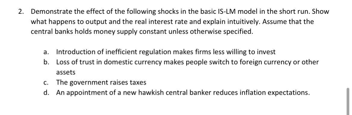 Solved Demonstrate the effect of the following shocks in the | Chegg.com