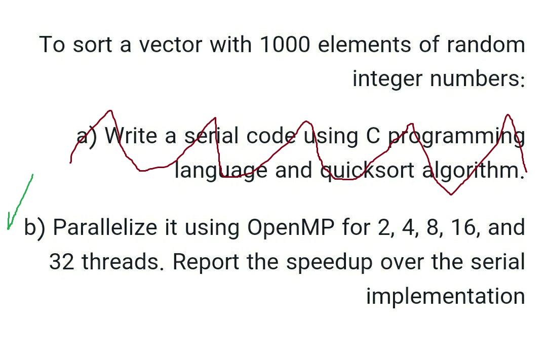 Solved To sort a vector with 1000 elements of random | Chegg.com