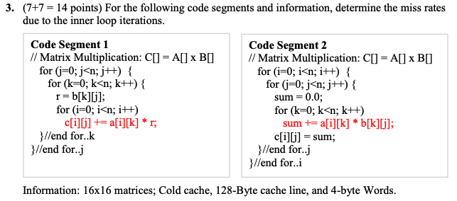 3. (7+7 = 14 points) For the following code segments | Chegg.com