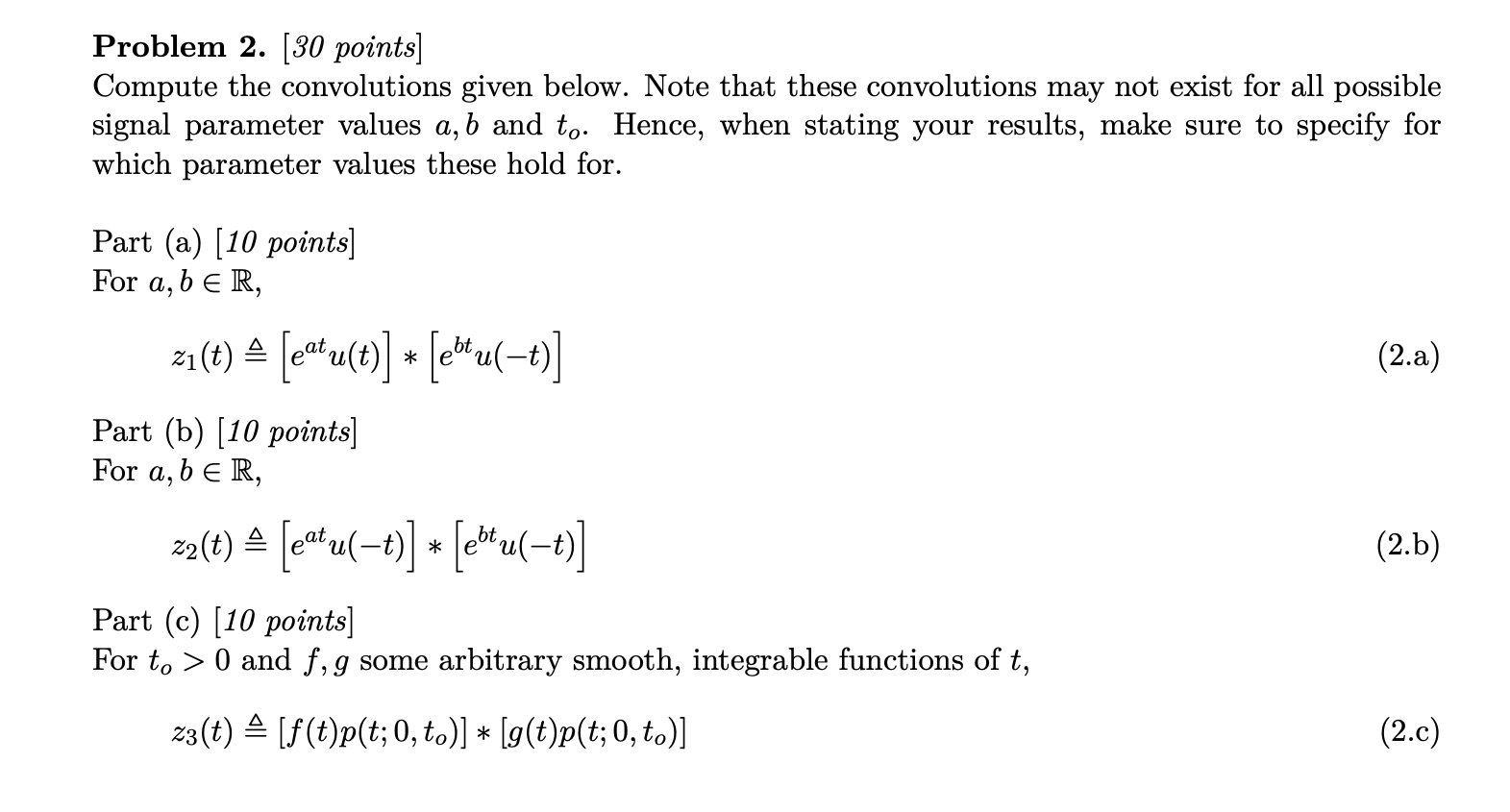 Solved Problem 2. (30 points] Compute the convolutions given | Chegg.com