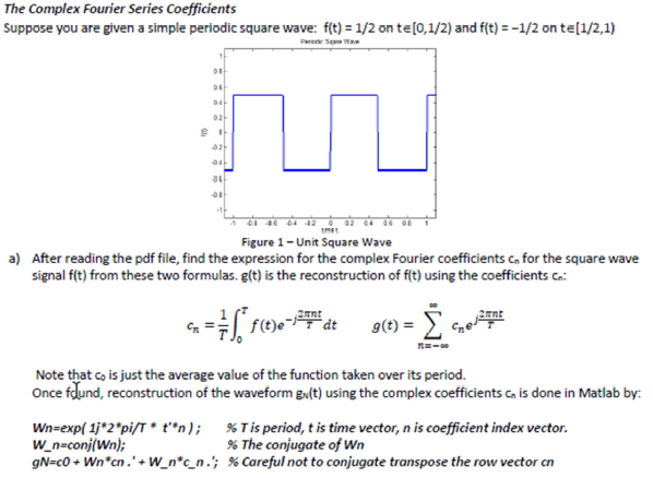 Solved The Complex Fourier Series Coefficients Suppose You