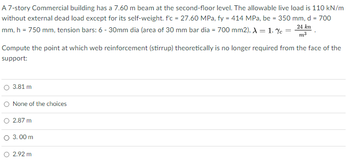 Solved A 7-story Commercial building has a 7.60 m beam at | Chegg.com