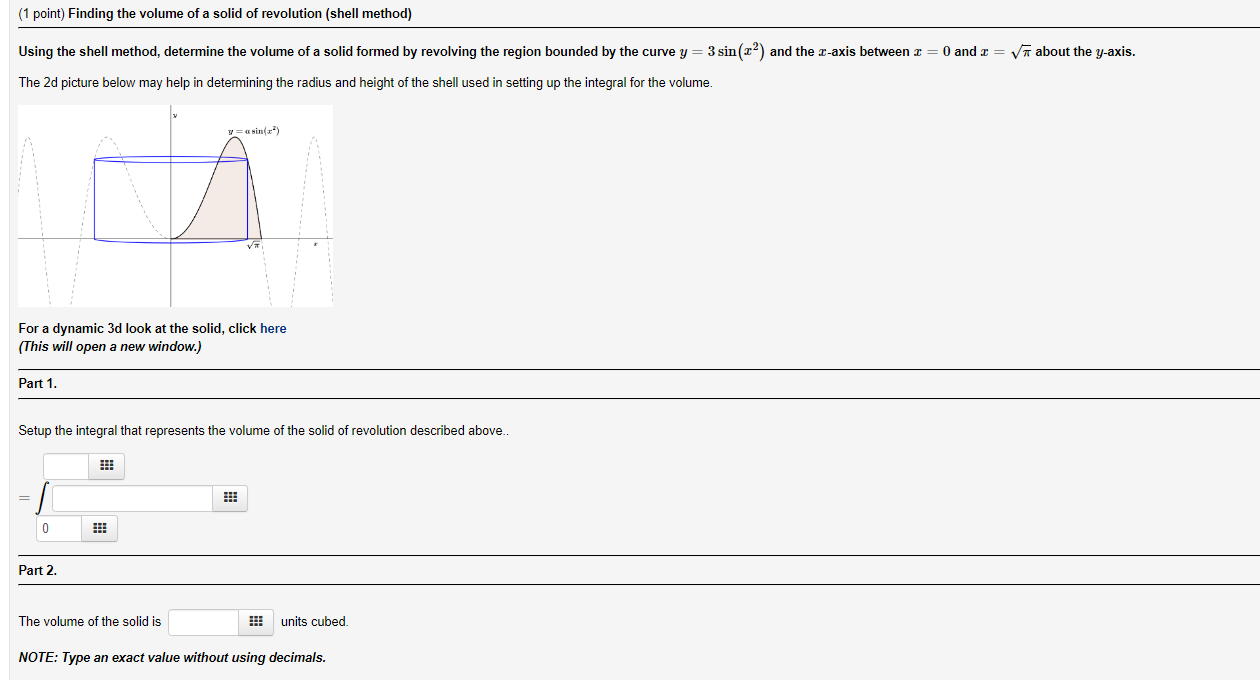 Solved (1 point) Finding the volume of a solid of revolution | Chegg.com