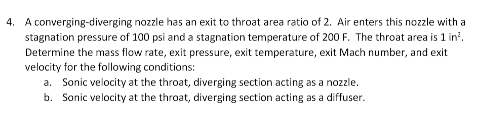Solved A converging-diverging nozzle has an exit to throat | Chegg.com