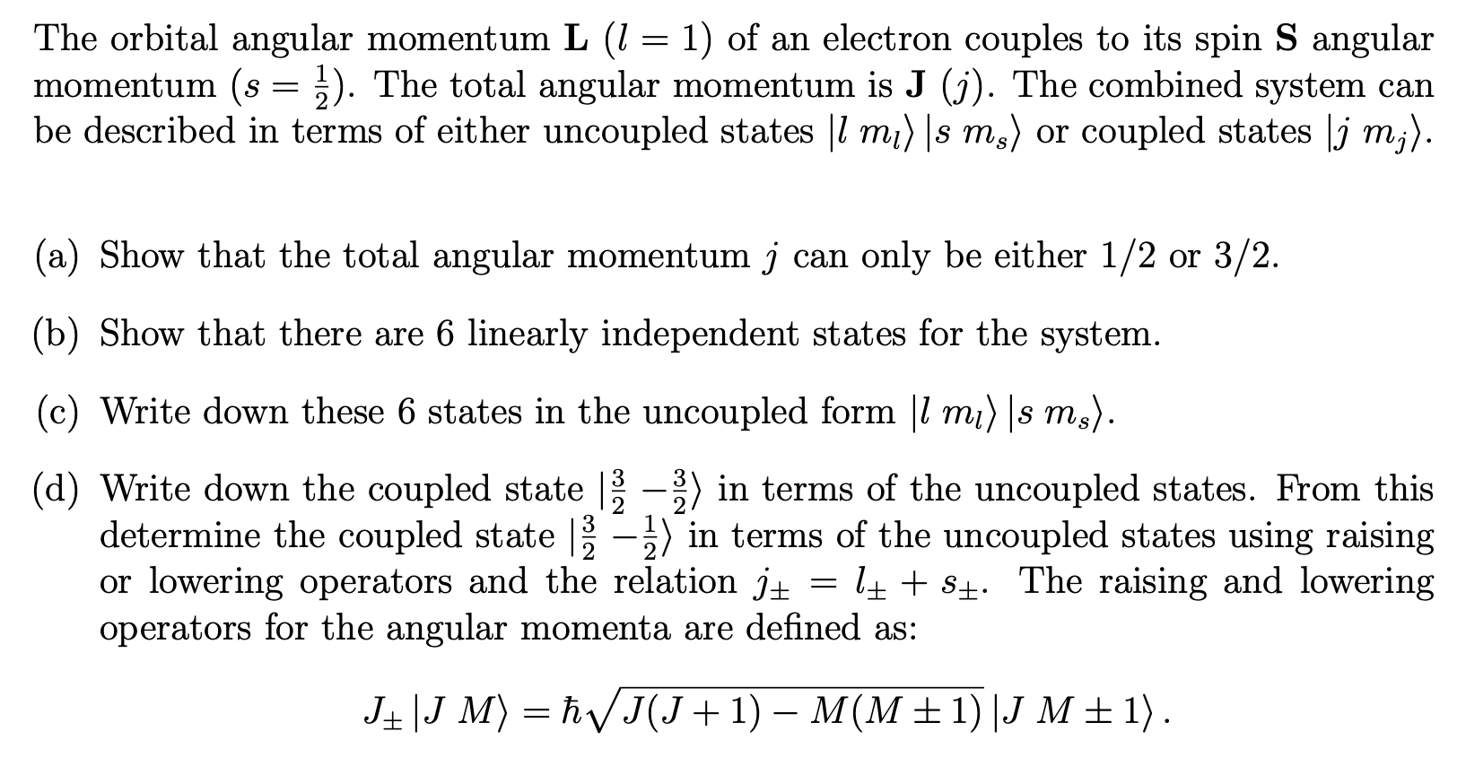 Solved The orbital angular momentum L (l = 1) of an | Chegg.com