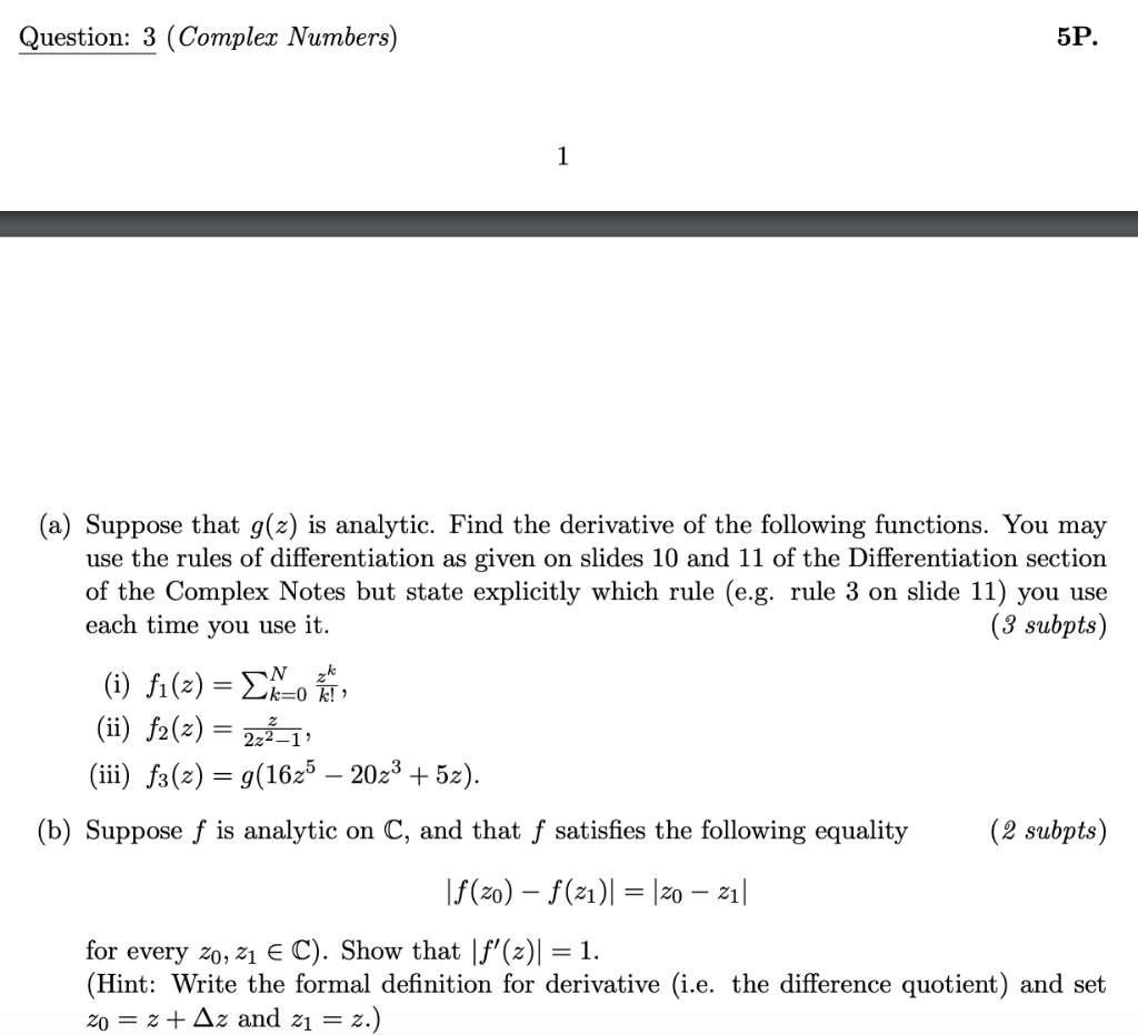 Solved Question: 3 (Complex Numbers) 5P 1 (a) Suppose that | Chegg.com