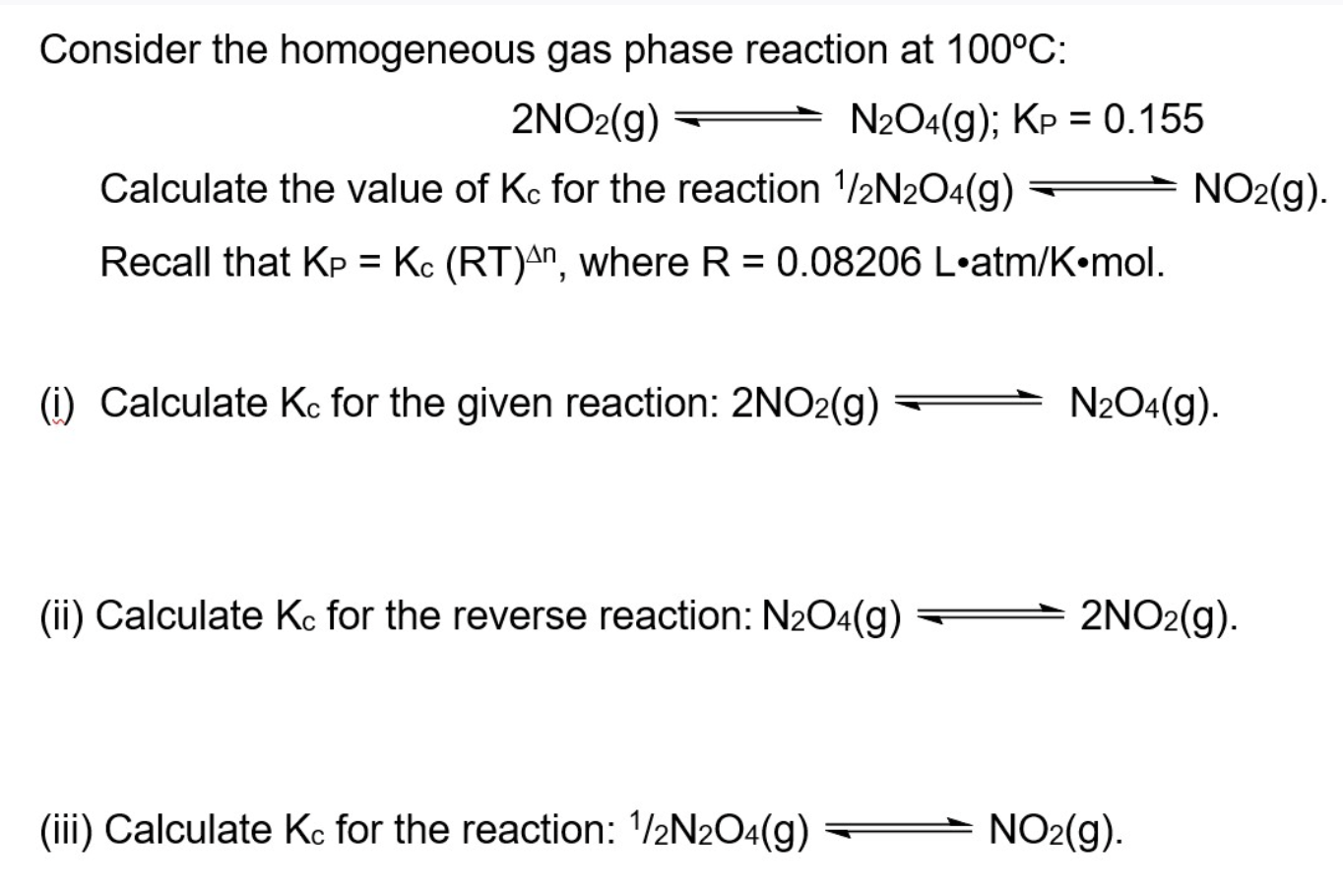 Solved Consider the homogeneous gas phase reaction at 100∘C | Chegg.com