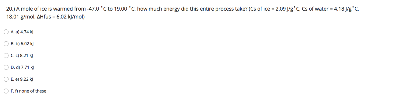 Solved 20.) A mole of ice is warmed from -47.0 °C to 19.00 | Chegg.com