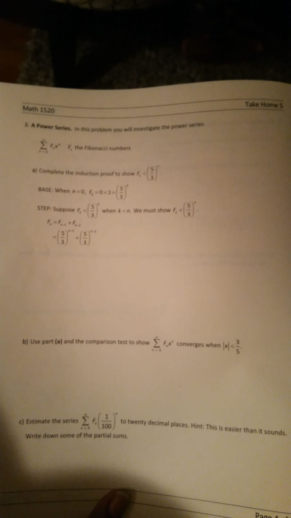 Solved Take Homes Math 1520 3 A Power Series. In this | Chegg.com