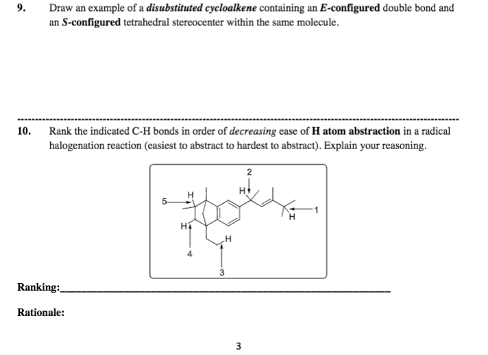Solved 9. Draw an example of a disubstituted cycloalkene | Chegg.com