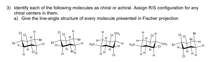 Solved 3) Identify each of the following molecules as chiral | Chegg.com