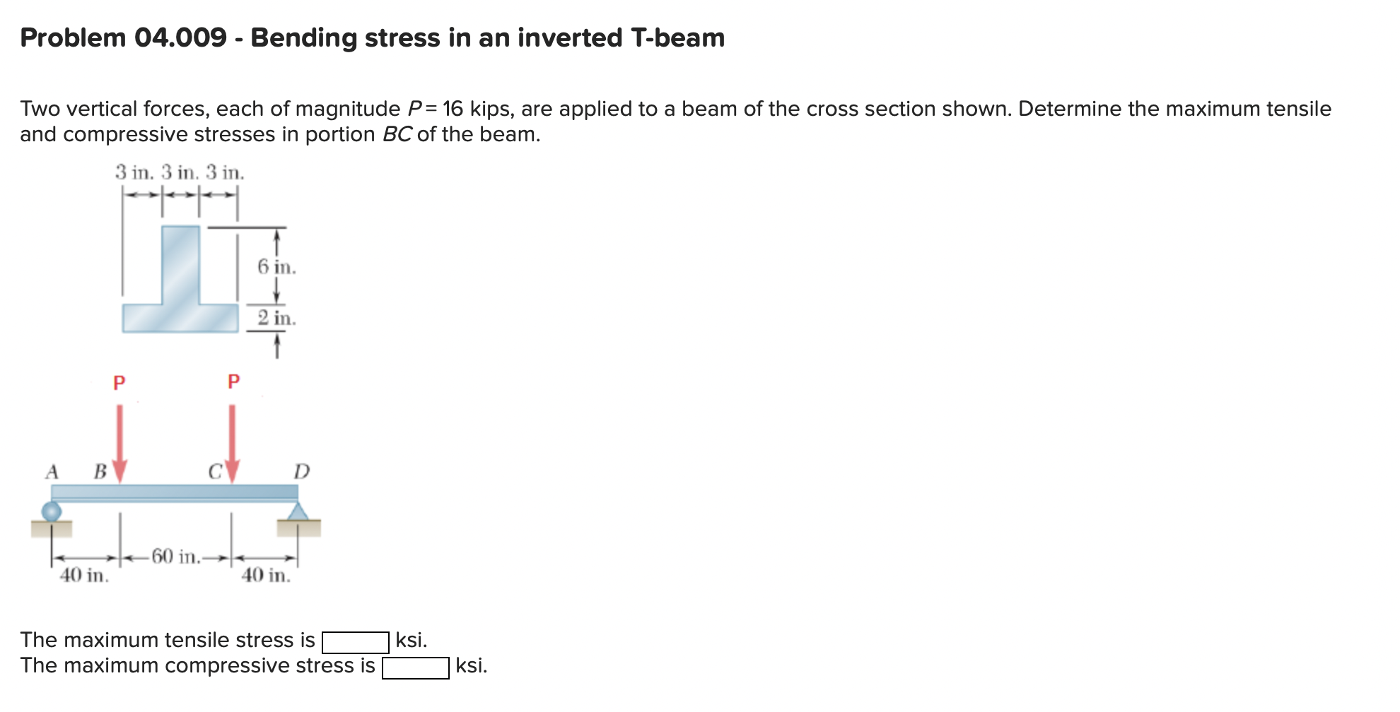 Solved Problem 04.009 - Bending stress in an inverted T-beam | Chegg.com