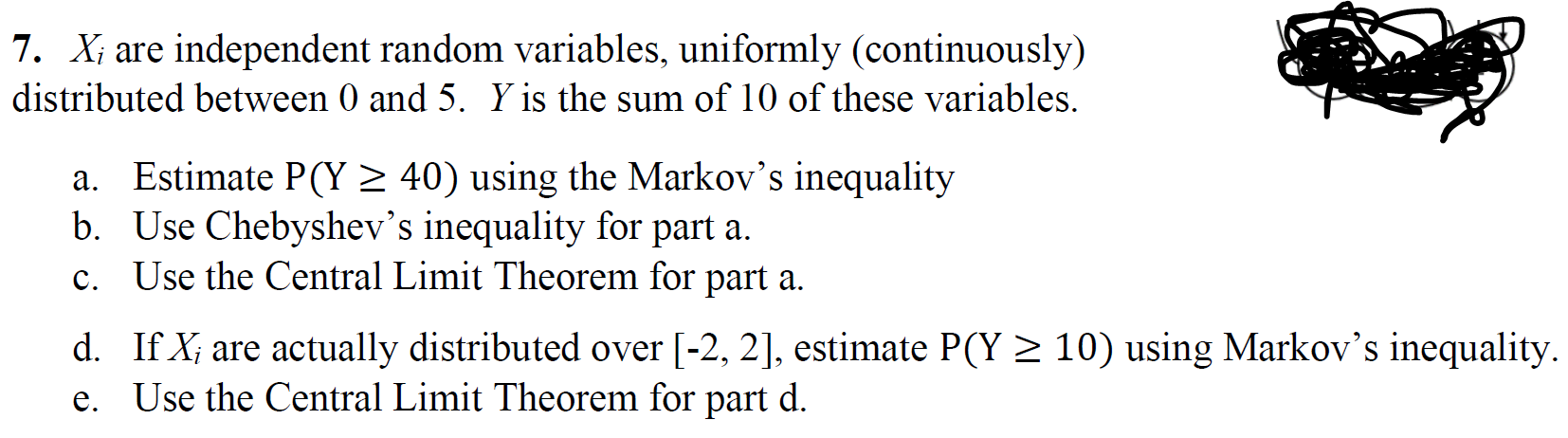 Solved 7. Xi are independent random variables, uniformly | Chegg.com