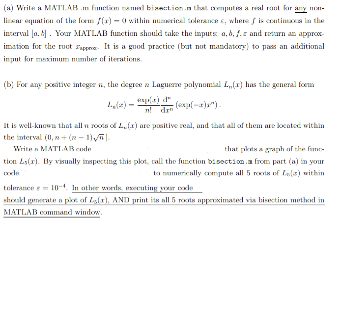 Solved (a) Write a MATLAB .m function named bisection.m that | Chegg.com