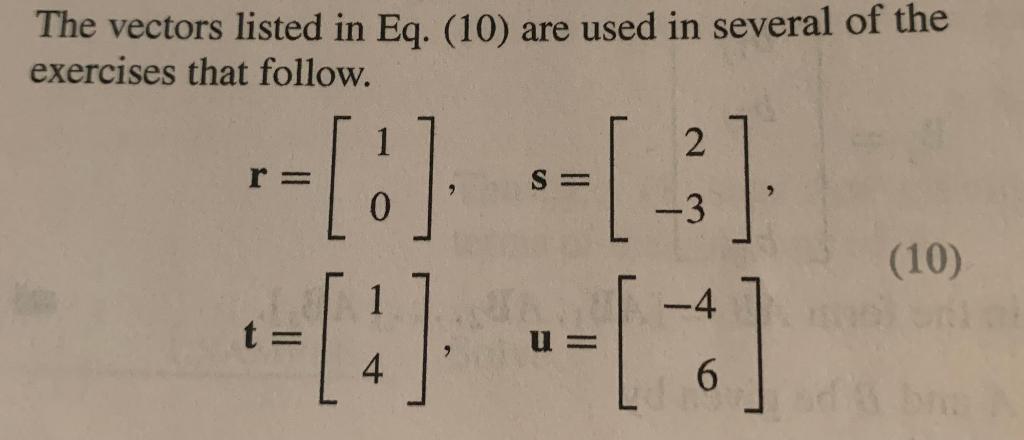 Solved Exercises 21-24 refer to the matrices in Eq. (9) and | Chegg.com