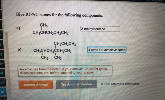 Solved Give IUPAC names for the following compounds. CH3 a) | Chegg.com