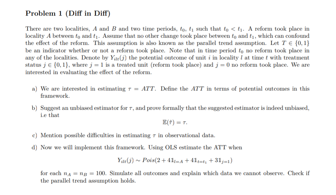 Problem 1 (Diff in Diff) There are two localities, A | Chegg.com