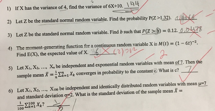 Solved 1) If X has the variance of 4, find the variance of | Chegg.com