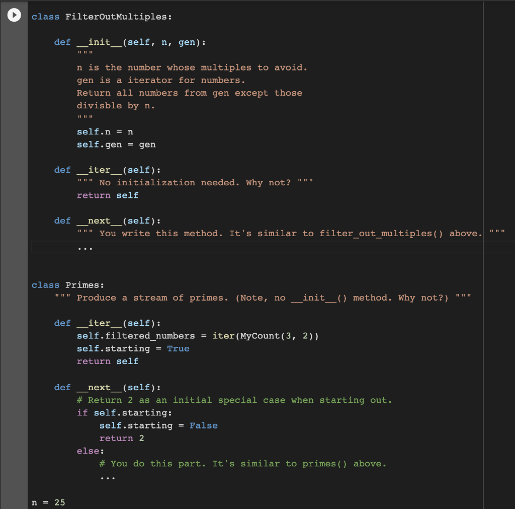 Iterators Generators are a special case of the more | Chegg.com