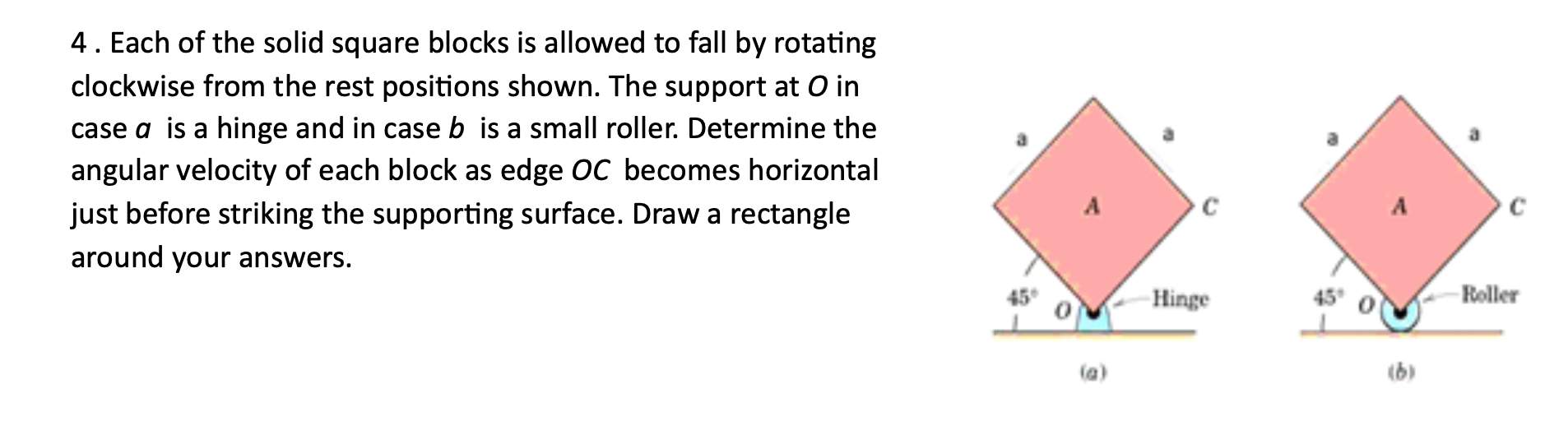 Solved 4. Each of the solid square blocks is allowed to fall | Chegg.com