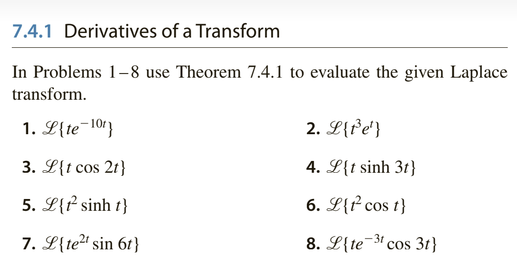 Solved In Problems 1-8 use Theorem 7.4.1 to evaluate the | Chegg.com