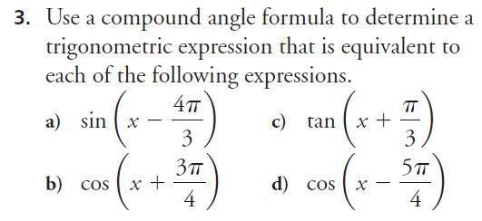 Solved 3. Use a compound angle formula to determine a | Chegg.com