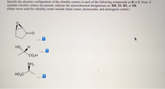Solved Identify the absolute configuration of the chirality | Chegg.com