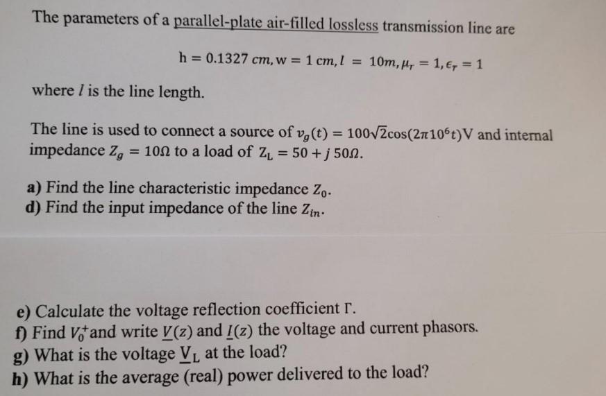 Solved The parameters of a parallel-plate air-filled | Chegg.com